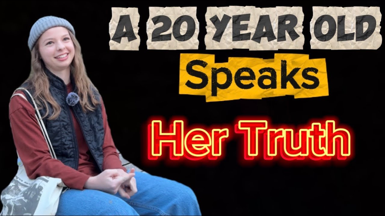 I'm 20 and This is My Truth - YouTube