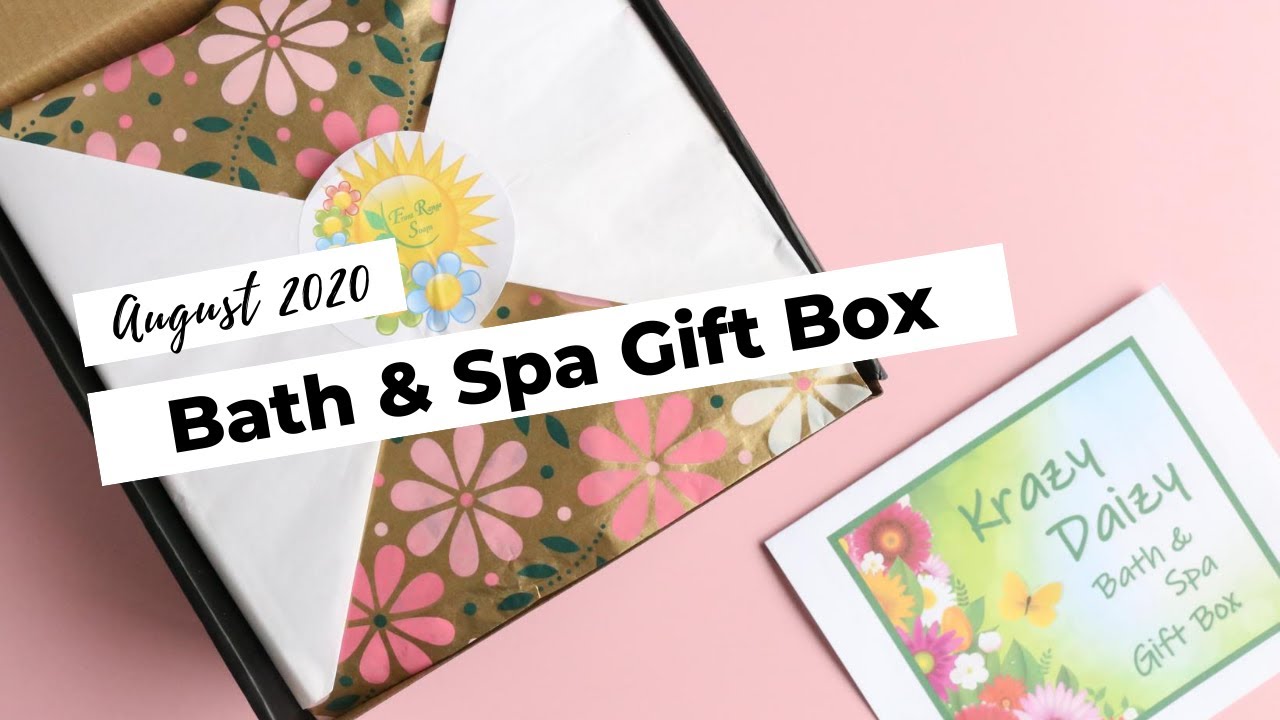 Bath & Spa Gift Box Unboxing August 2020: Bath & Body Subscription Box ...