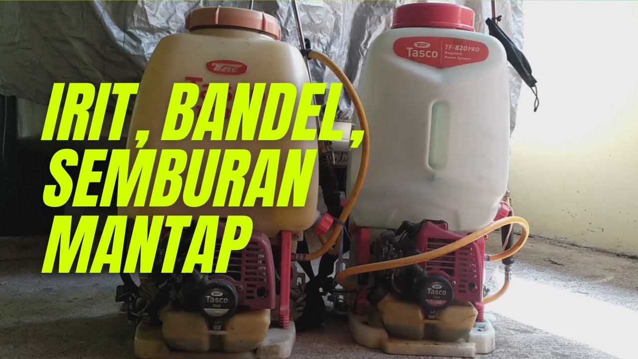 MESIN SEMPROT PERTANIAN PALING ENAK | SEMPROT HAMA TASCO - YouTube