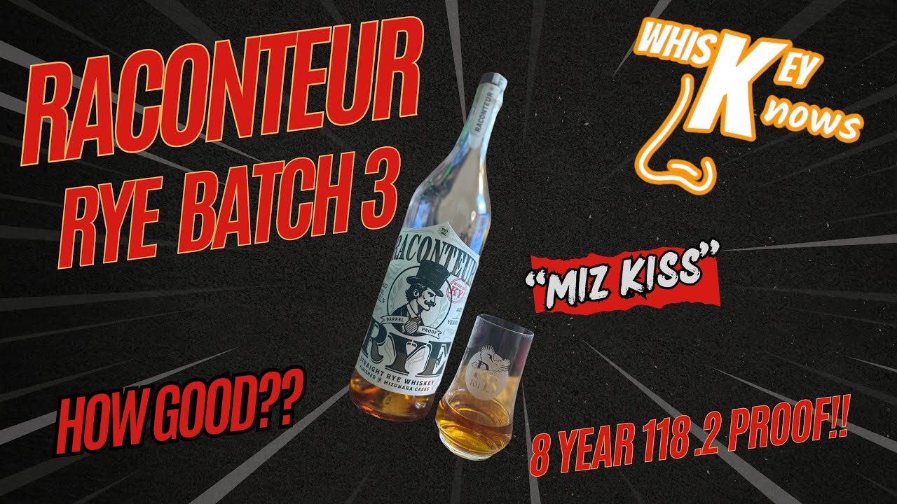 Raconteur Rye Batch #3 Miz Kiss Review - YouTube