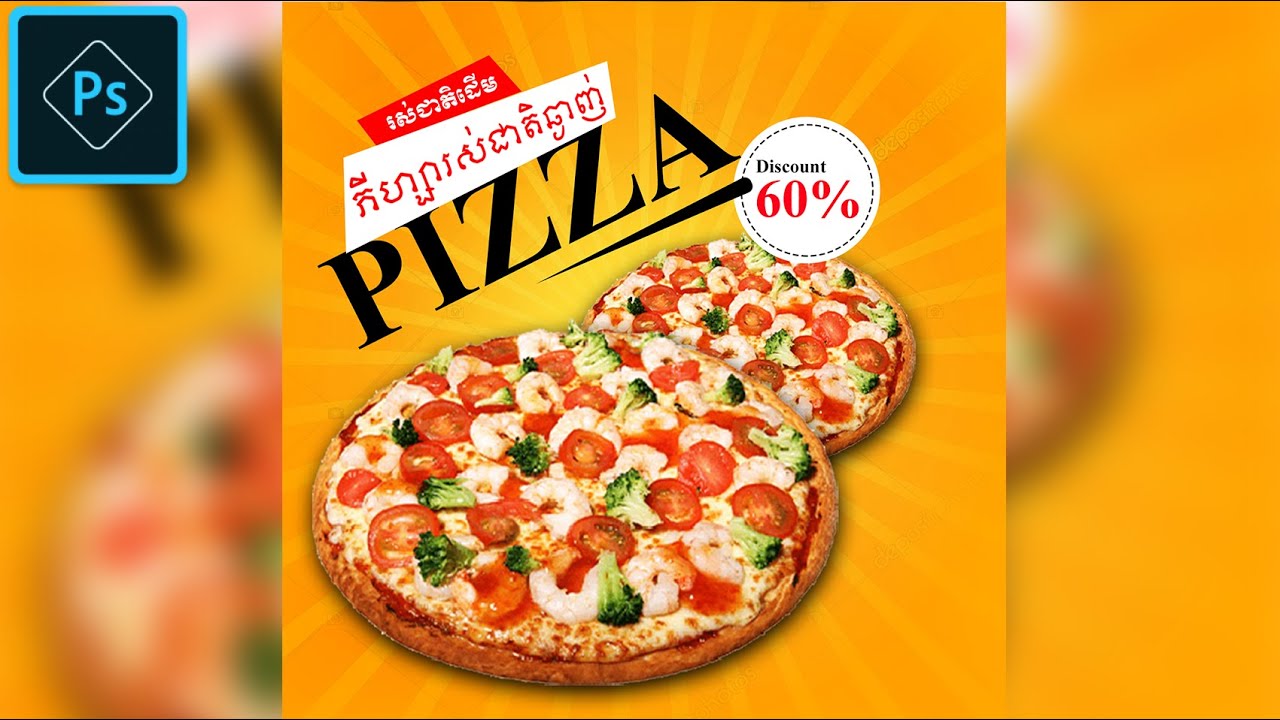 How to learns Design poster Pizza in adobe Photoshop cc 2018,Speak ...