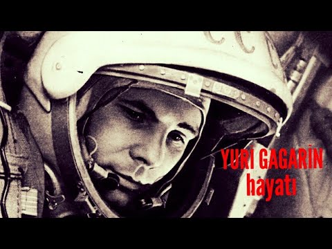 Yuri Gagarin hayatı belgesel