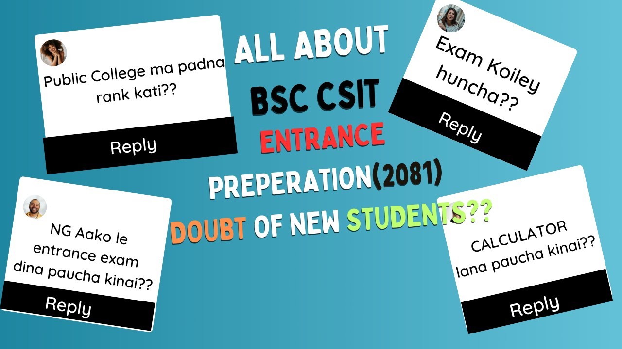 "Common Doubts About BSc CSIT Entrance Exam: Eligibility, Ranks, and More | CSITMasteryHub ...