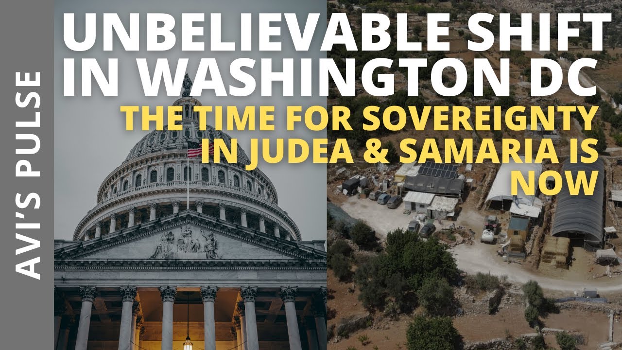 Unbelievable Shift in Washington DC: The Time for Sovereignty in Judea ...