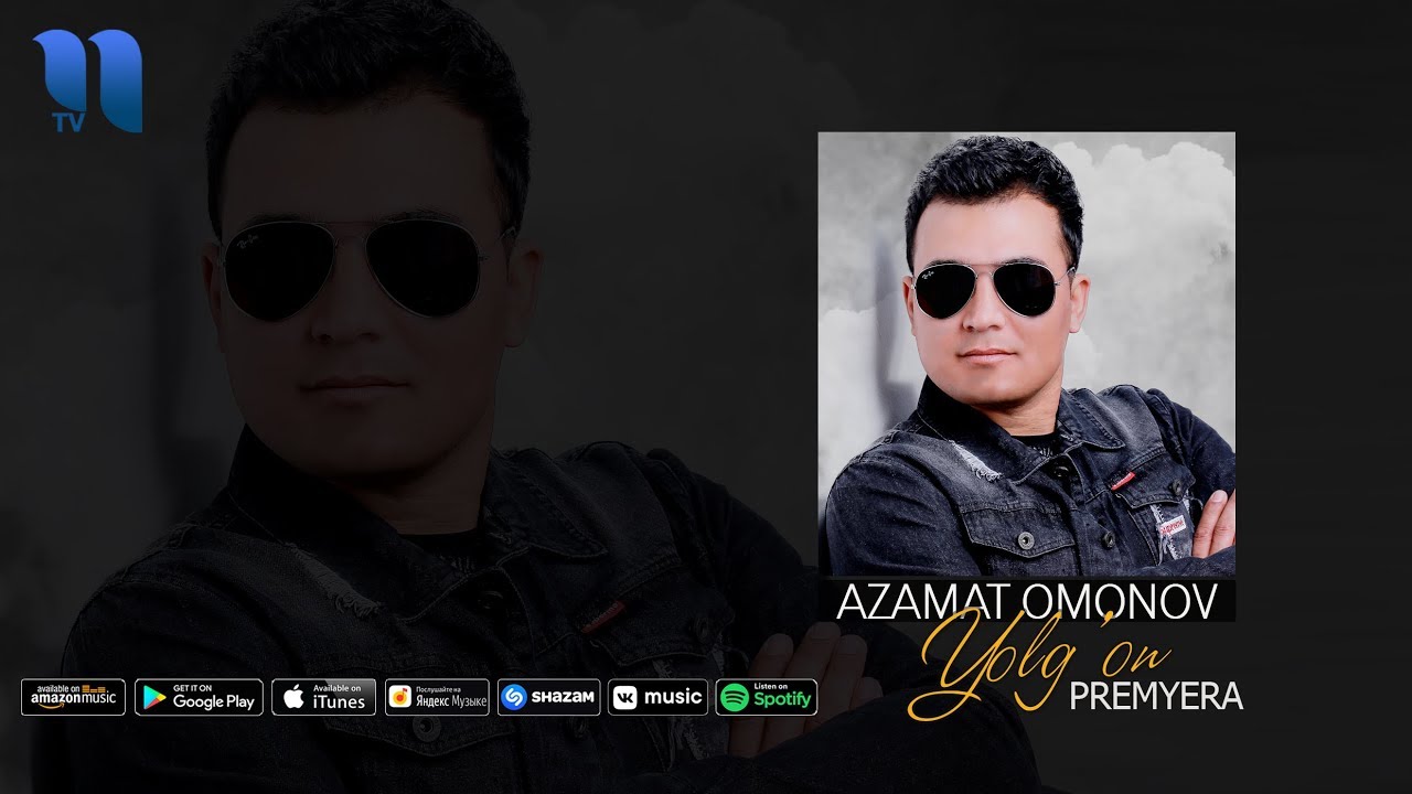Azamat Omonov - Yolg'on | Азамат Омонов - Ёлгон (music version) - YouTube