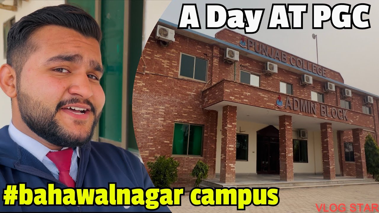 A DAY AT PGC Bahawalnagar campus 🏫 TAKRA 2024 - YouTube