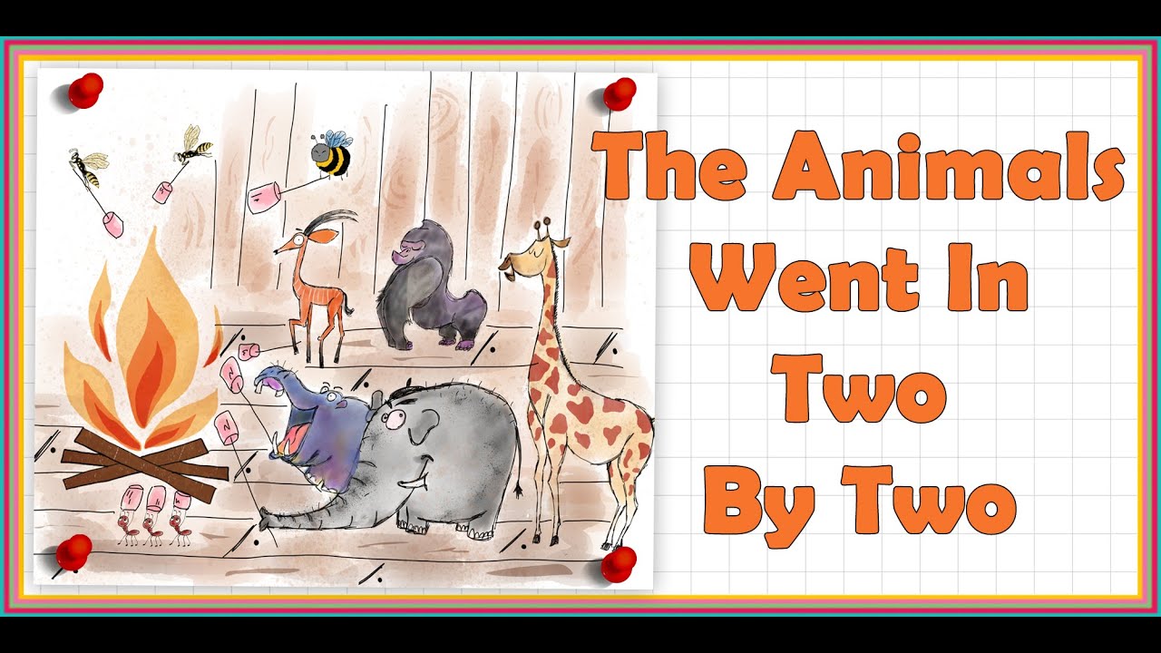 The Animals Went In Two By Two I Nursery Rhymes and Kids Songs I The ...