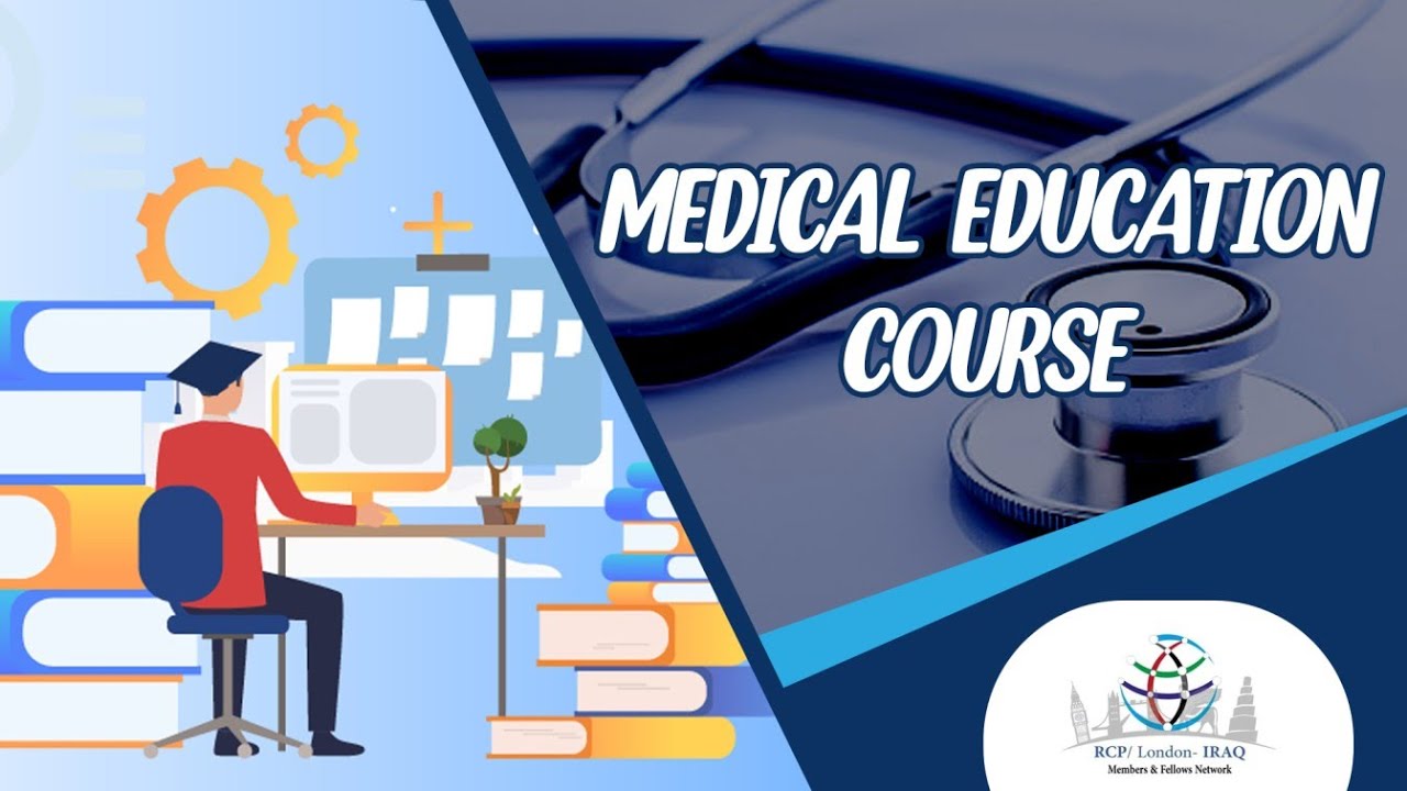 Medical Education course || Module1 || The Importance of medical ...