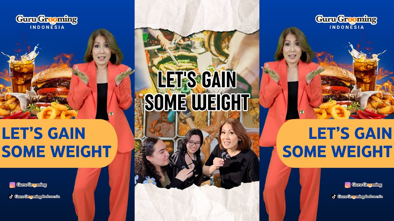 LET'S GAIN SOME WEIGHT - YouTube