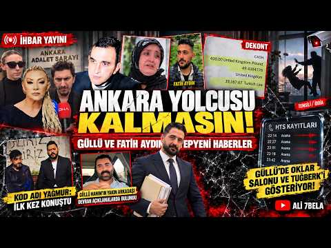 GÜLLÜ FATİH ALEYNA ÇAKIR HAKKINDA YENİ BİLGİLER! ANKARA YOLU GÖRÜNDÜ