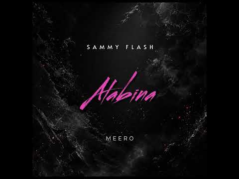 Sammy Flash x Meero - Alabina [Extended Latin Afro]