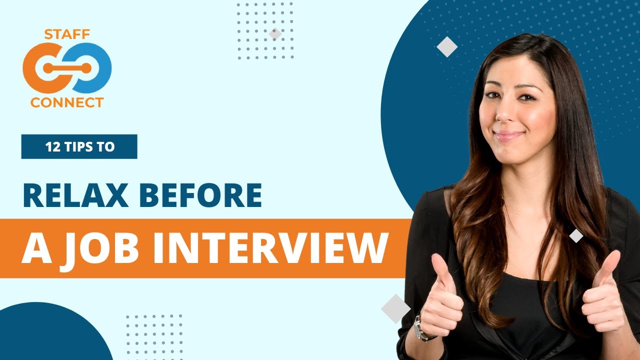 Some Tips to Relax before a Job Interview || Staff Connect - YouTube