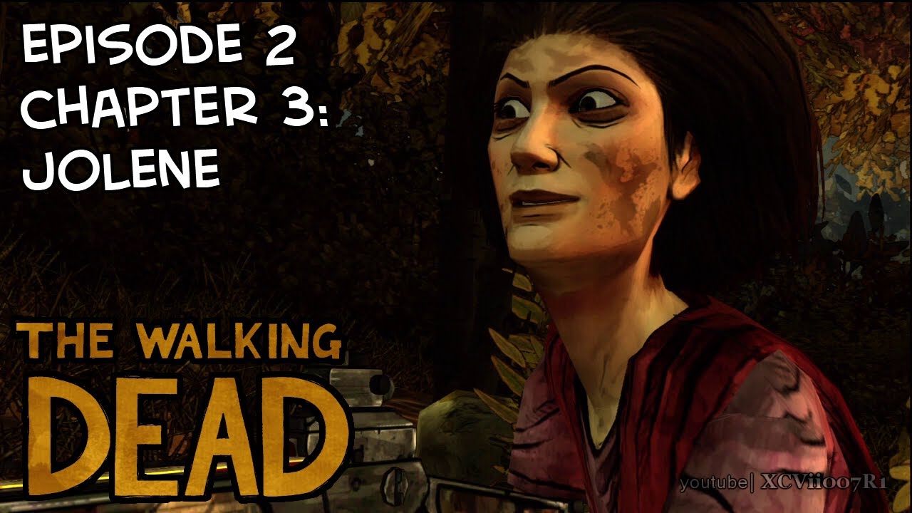 The Walking Dead - Episode 2: Starved for Help - Chapter 3: Jolene ...