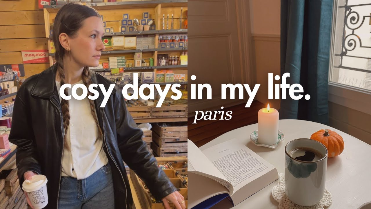 cosy days in paris (vlog) 🍂 - YouTube