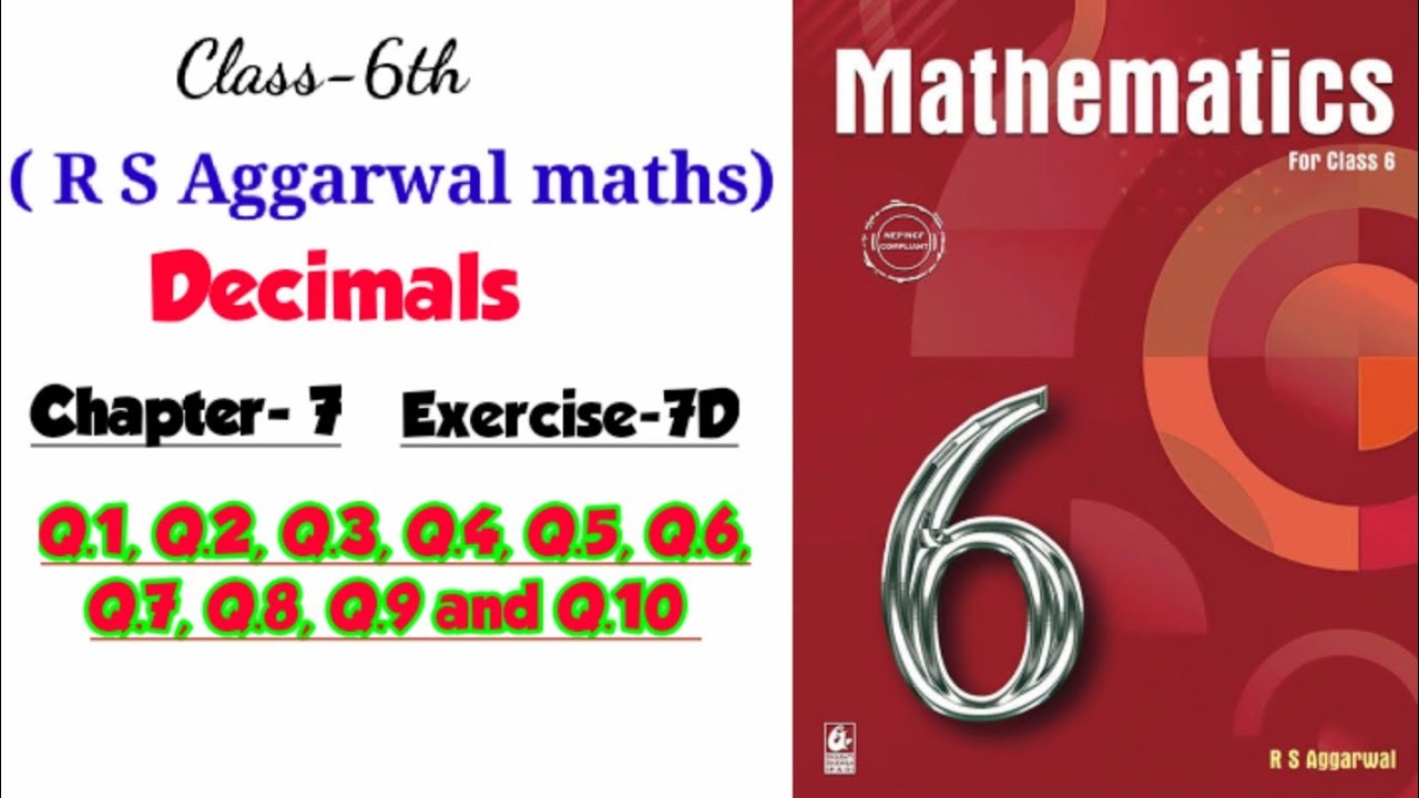 CLASS-6TH /MATHS/ CHAPTER- 7 / DECIMALS /EXERCISE- 7D / PART-1 / R S ...