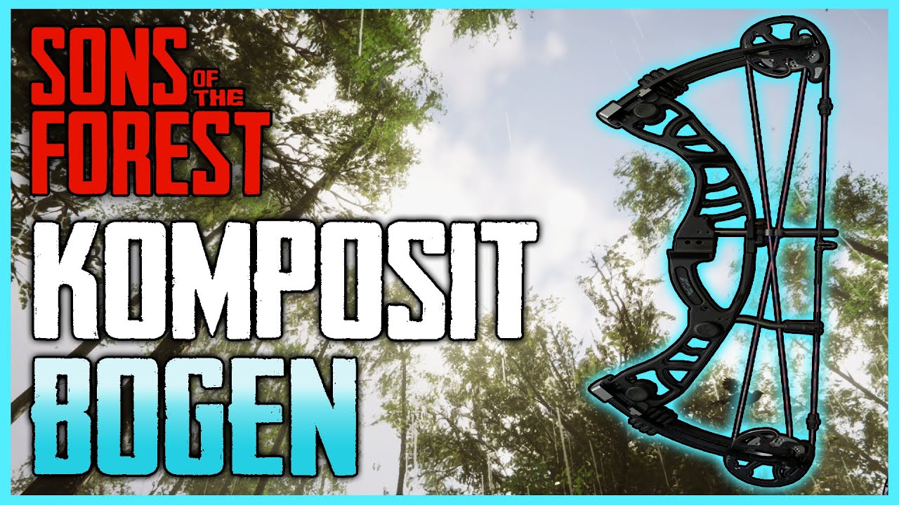 Fundort des Kompositbogens ☆ Early Access ☆ Sons of the Forest Deutsch ...