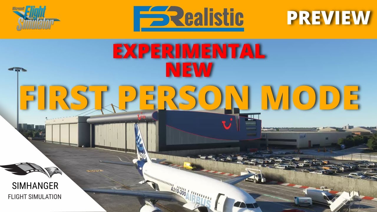 NEW First Person Mode | FSRealistic Update for Microsoft Flight ...