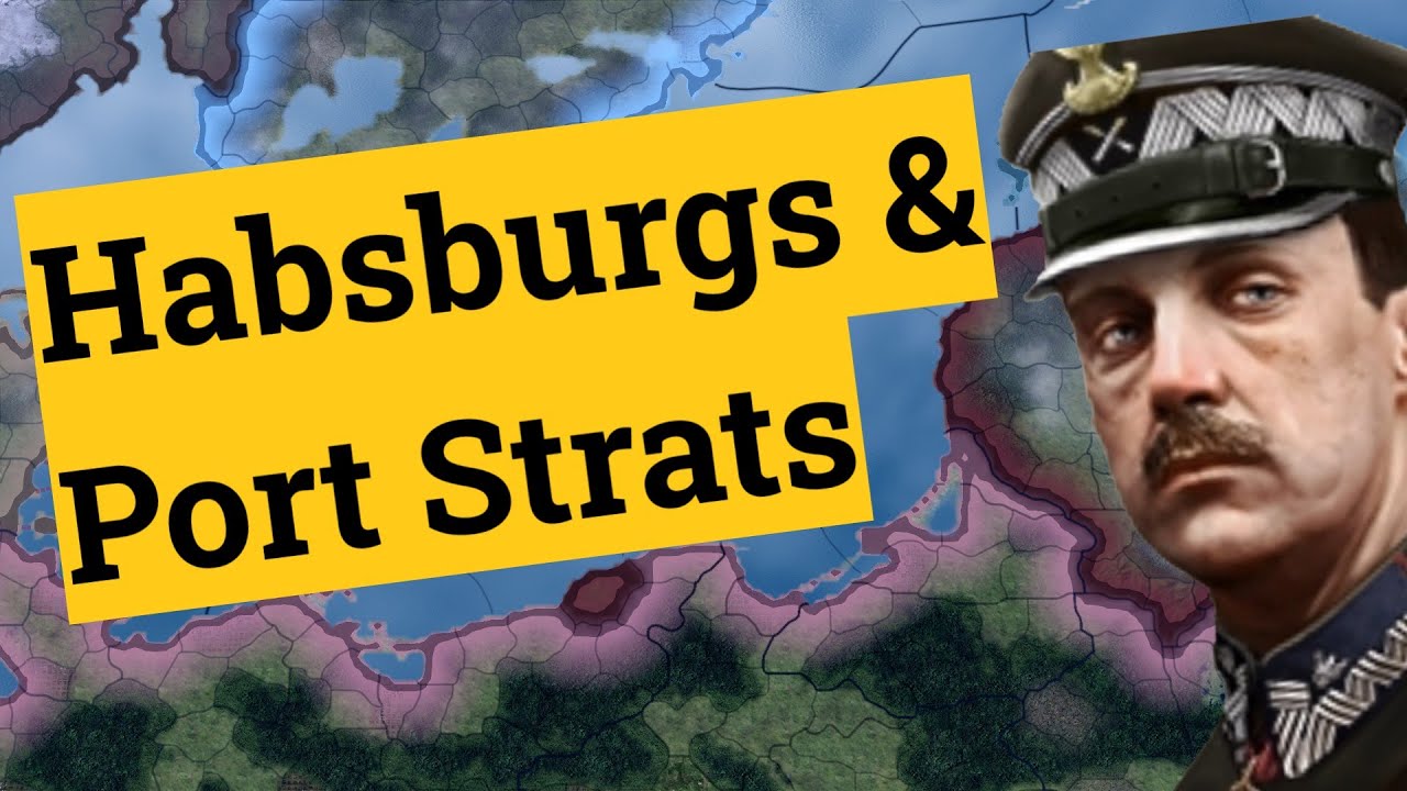 The Habsburg Port Strats King - HOI4 White Noise - YouTube
