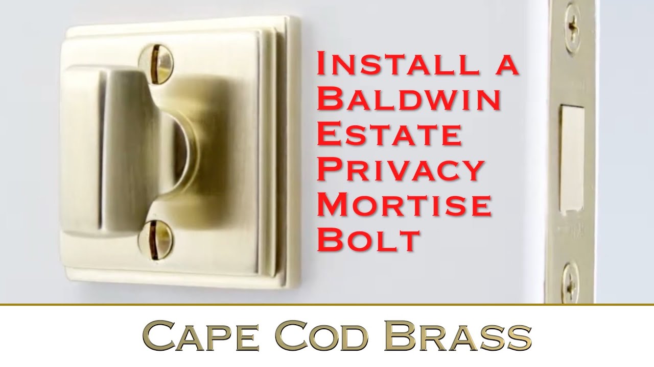 Install a Baldwin Estate Privacy Mortise Bolt - YouTube