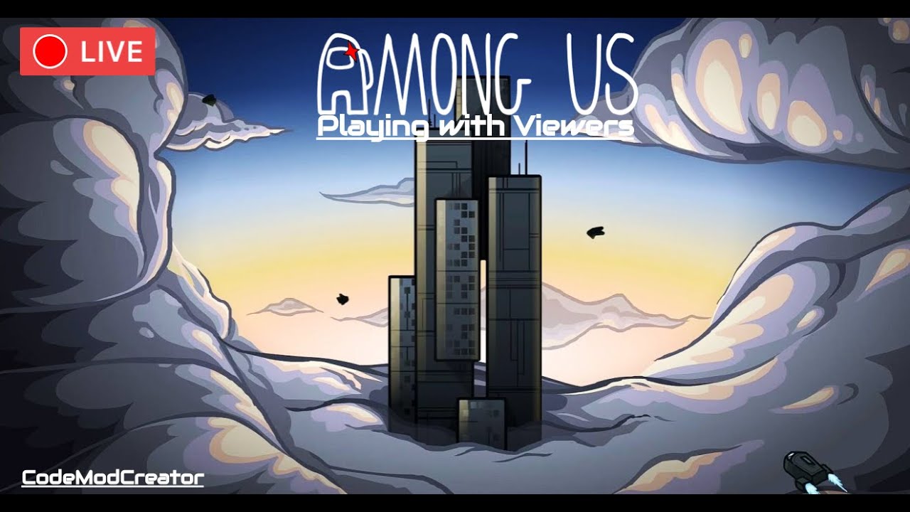 Among Us - TOH-EN + MGM - Playing with Viewers - YouTube