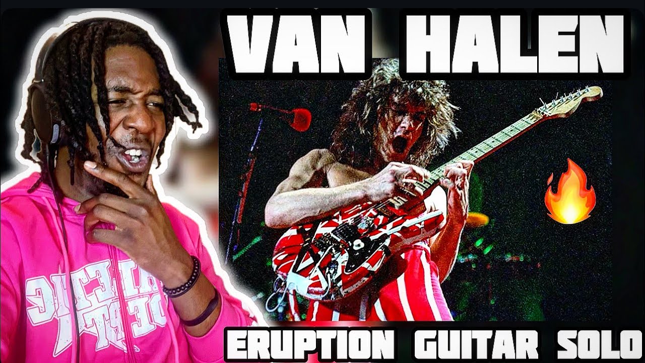 FIRST TIME WATCHING Van Halen Eruption Guitar Solo (REACTION) - YouTube