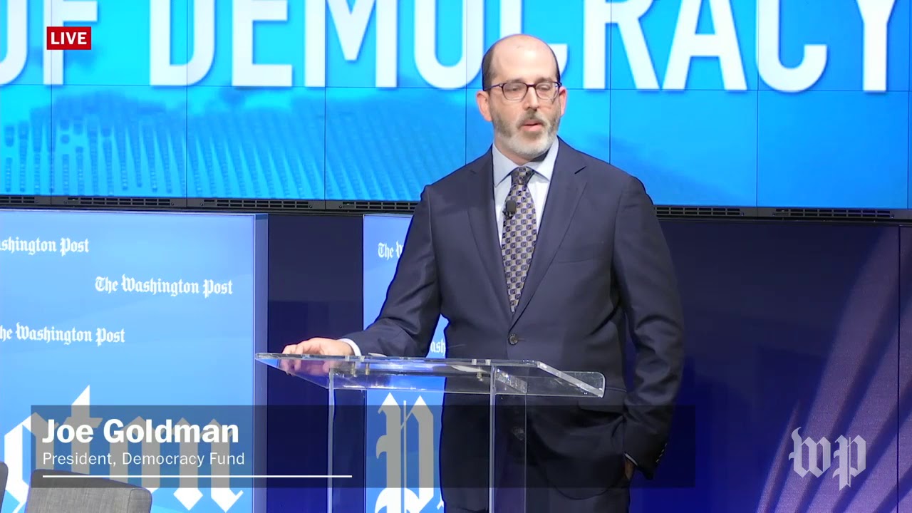 Opening Remarks: Democracy Fund President Joe Goldman on the future of ...