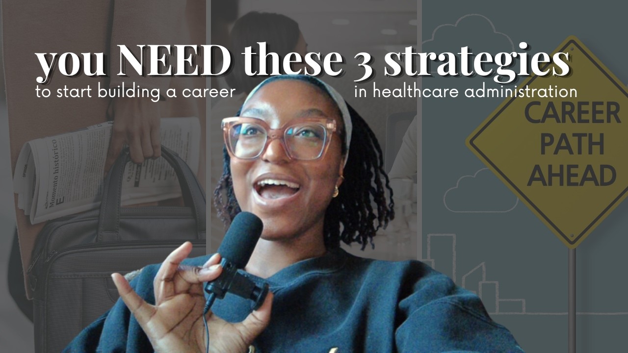 Building Your Healthcare Administration Career From ZERO Experience! - YouTube
