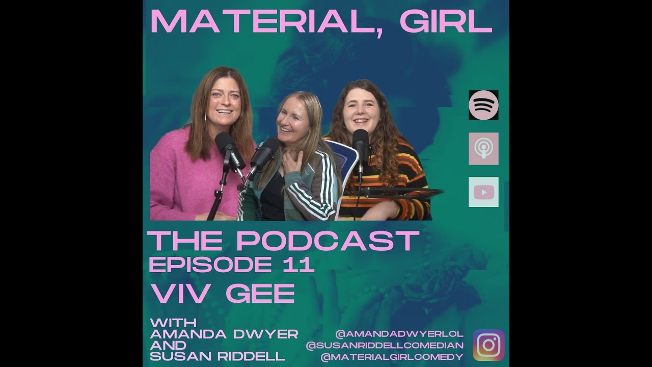 Episode 11 | Material Girl Podcast | Viv Gee - YouTube