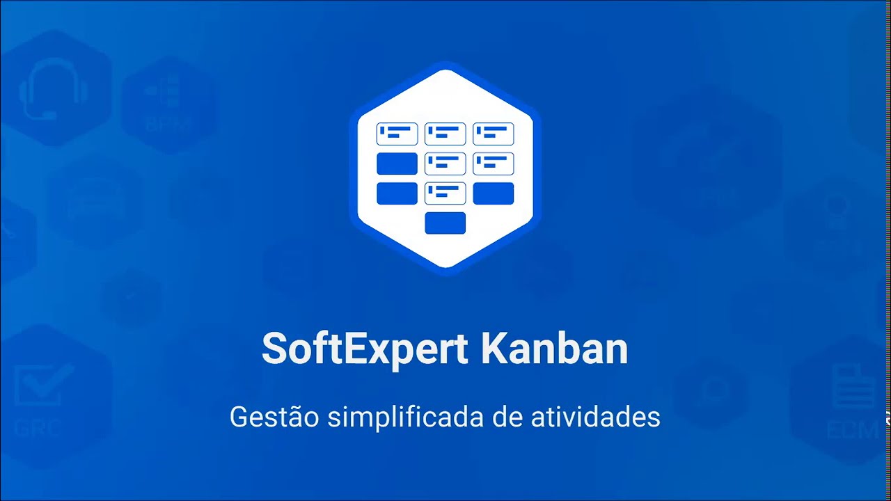 SoftExpert Kanban: Gestão Simplificada de Actividades - YouTube
