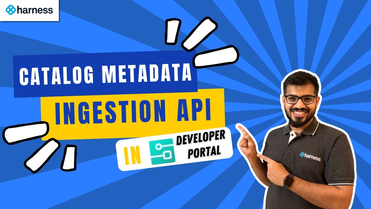 Catalog Metadata Ingestion API in Harness IDP - YouTube