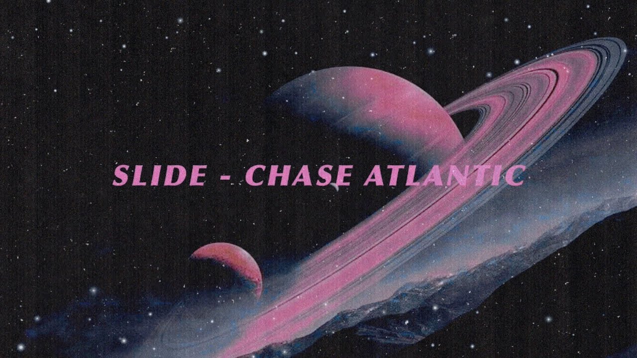SLIDE - CHASE ATLANTIC MINI COVER (audio) - YouTube