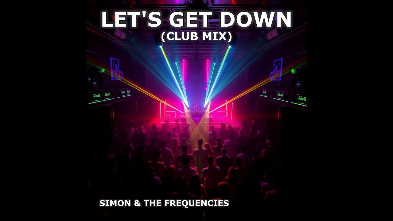 Let's Get Down (Club Mix) #dance #pop #music #newmusic #newvideo - YouTube