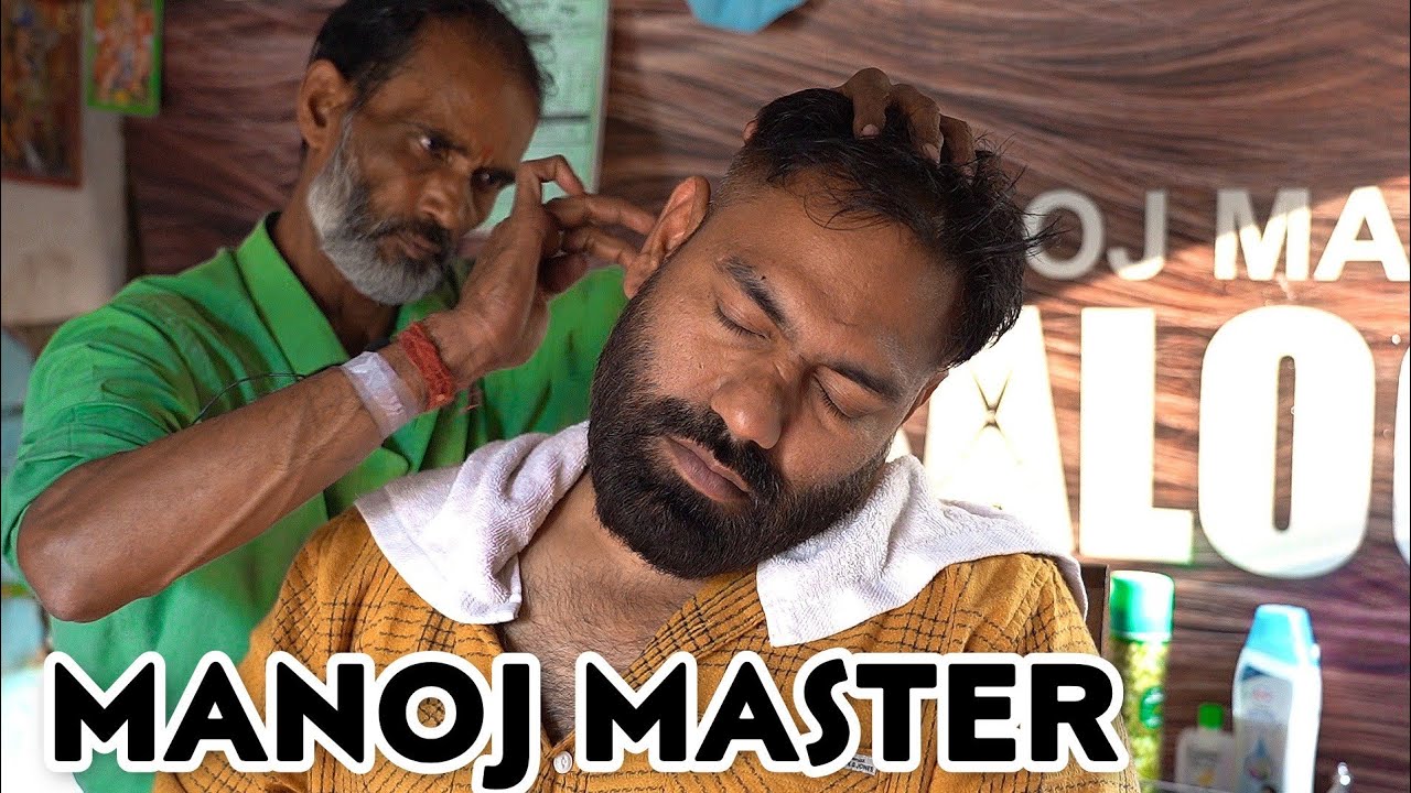 MANOJ-MASTER HEAD MASSAGE WITH NECK CRACKING BY INDIAN BARBER 💆 ️😴 ...
