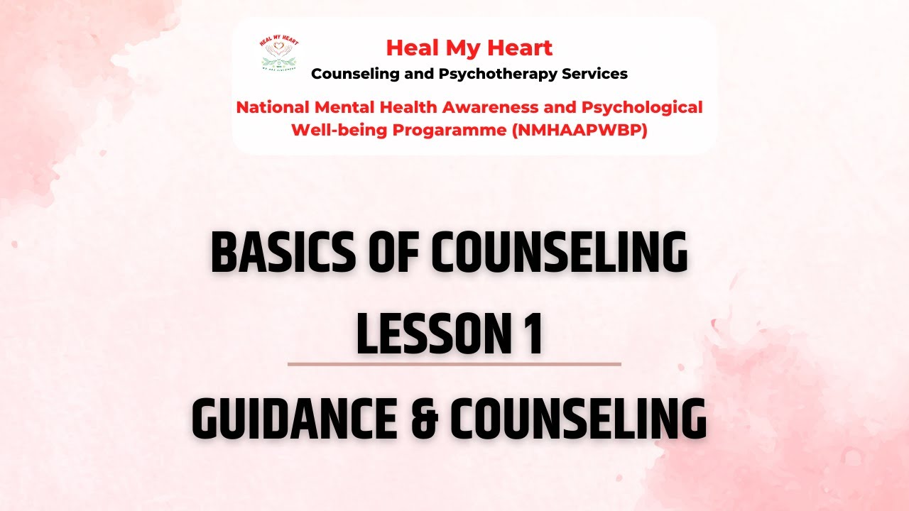 Free Course Basics of Counseling | Lesson 1 Guidance and Counseling # ...