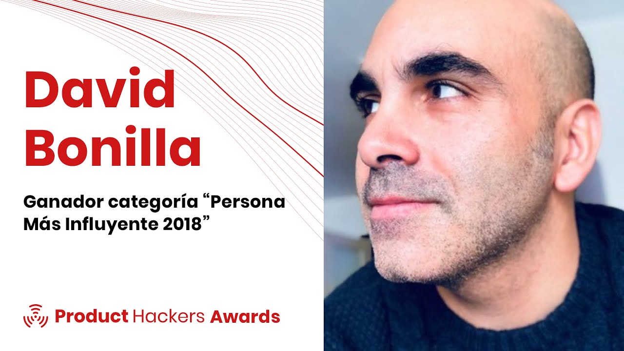 ¿Qué supuso para David Bonilla ganar el premio a persona más influyente ...