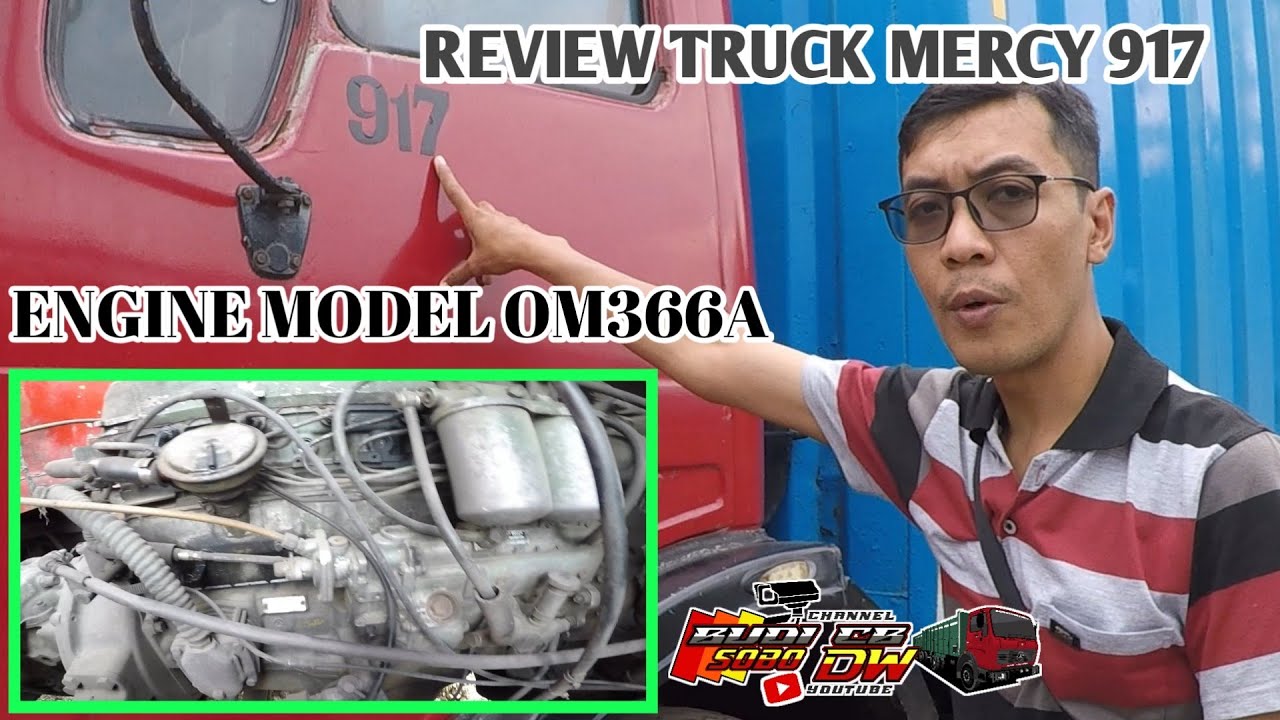 REVIEW ENGINE (MESIN) MERCY 917, ENGINE MODEL OM366A THE LEGEND - YouTube