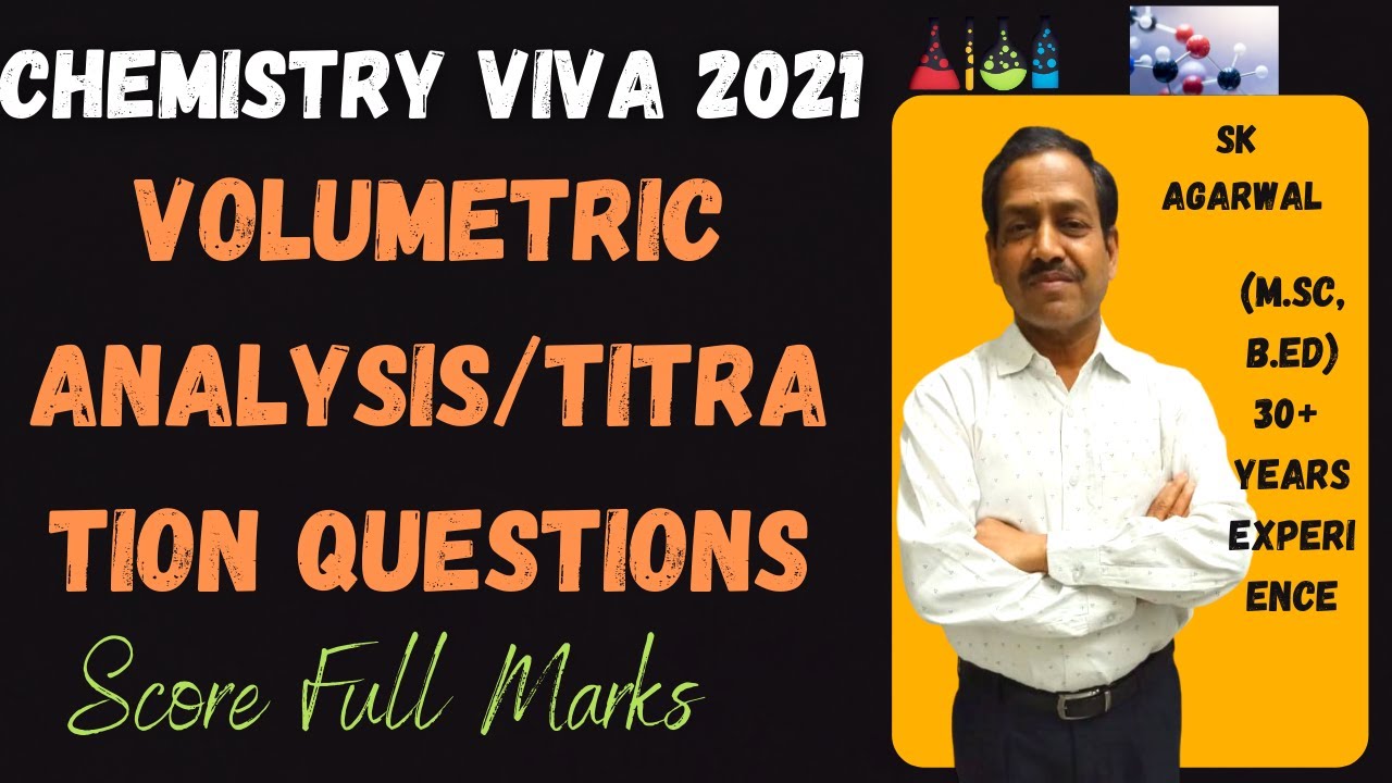 Important Chemistry Viva Questions On Volumetric Analysis Practical ...