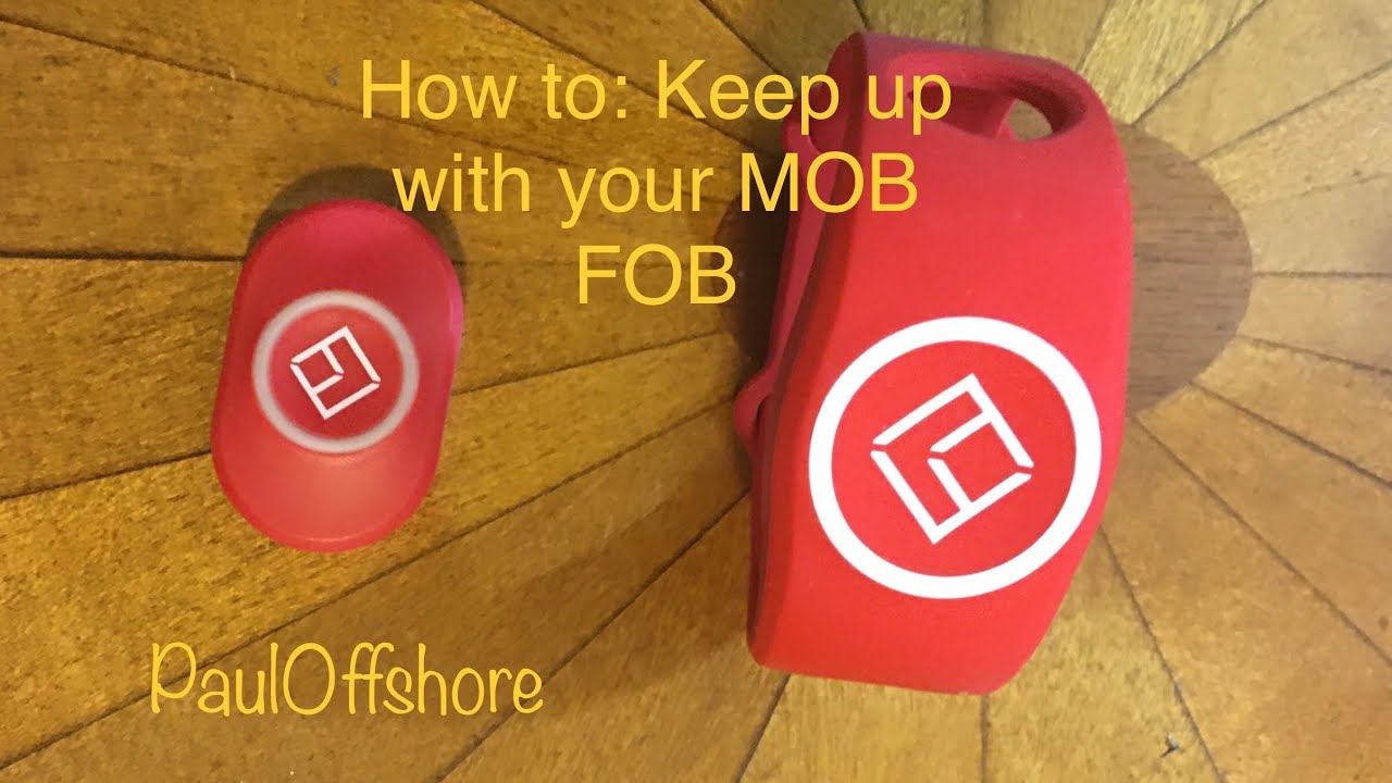 How to: Keep up with your MOB FOB - YouTube