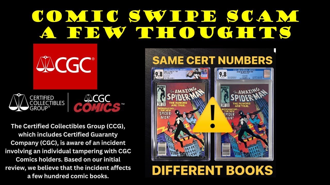 A few thoughts on CGC reholder slab swap scam swapped books and ...