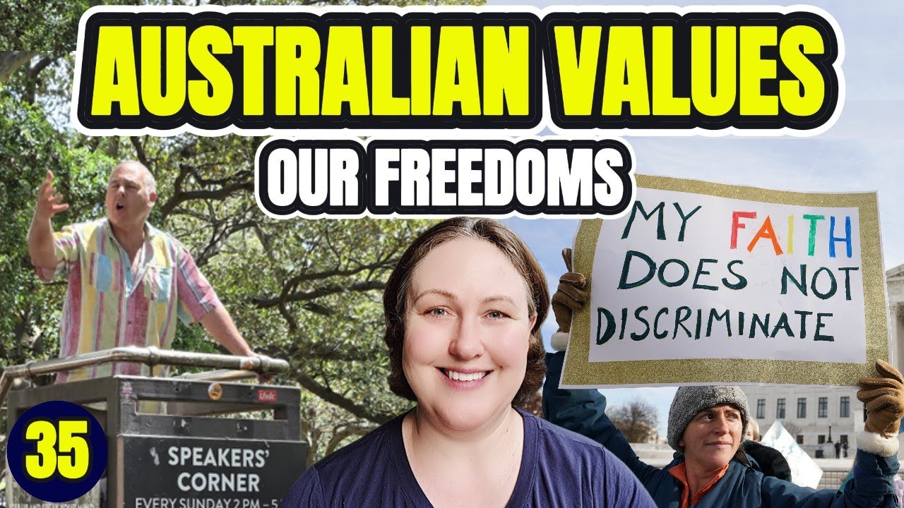 Australian Citizenship Class, Episode 35: Australian Values - Our ...