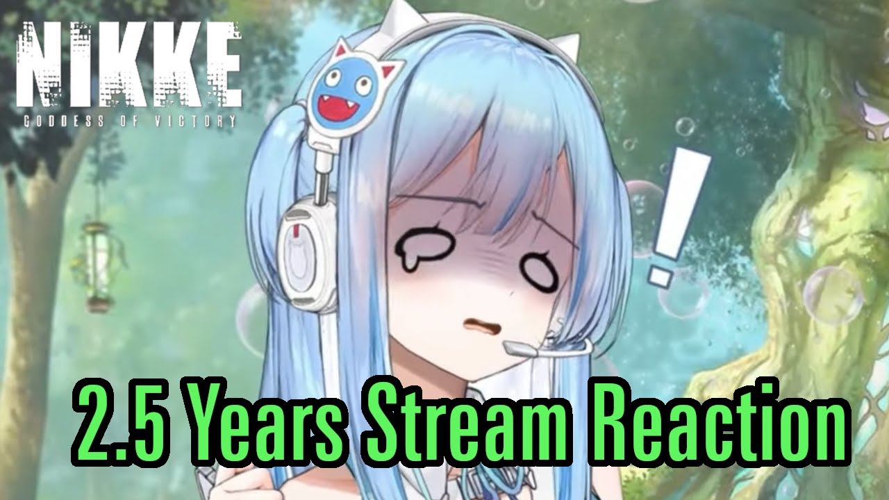 The Best Bubbles NIKKE 2 5 Anniversary Livestream Reaction - YouTube