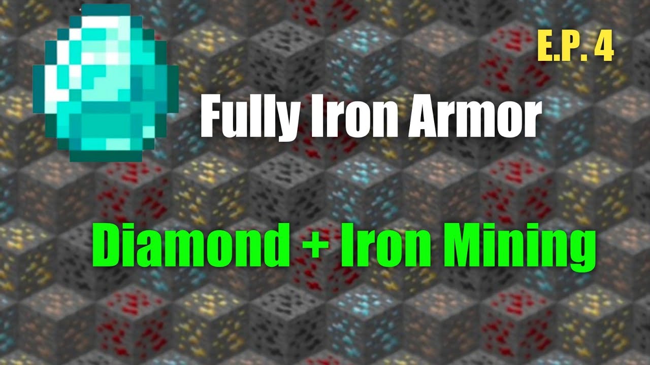 Finally Going For Diamonds + Iron Mining For Complete Iron Armor ...
