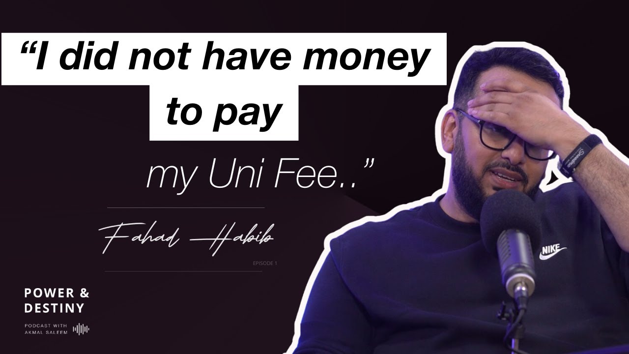 Early Life Struggles | Fahad Habib on Power & Destiny Ep 001 - YouTube