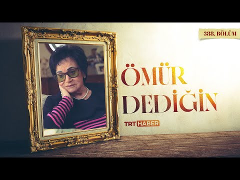 Ömür Dediğin 388. Bölüm