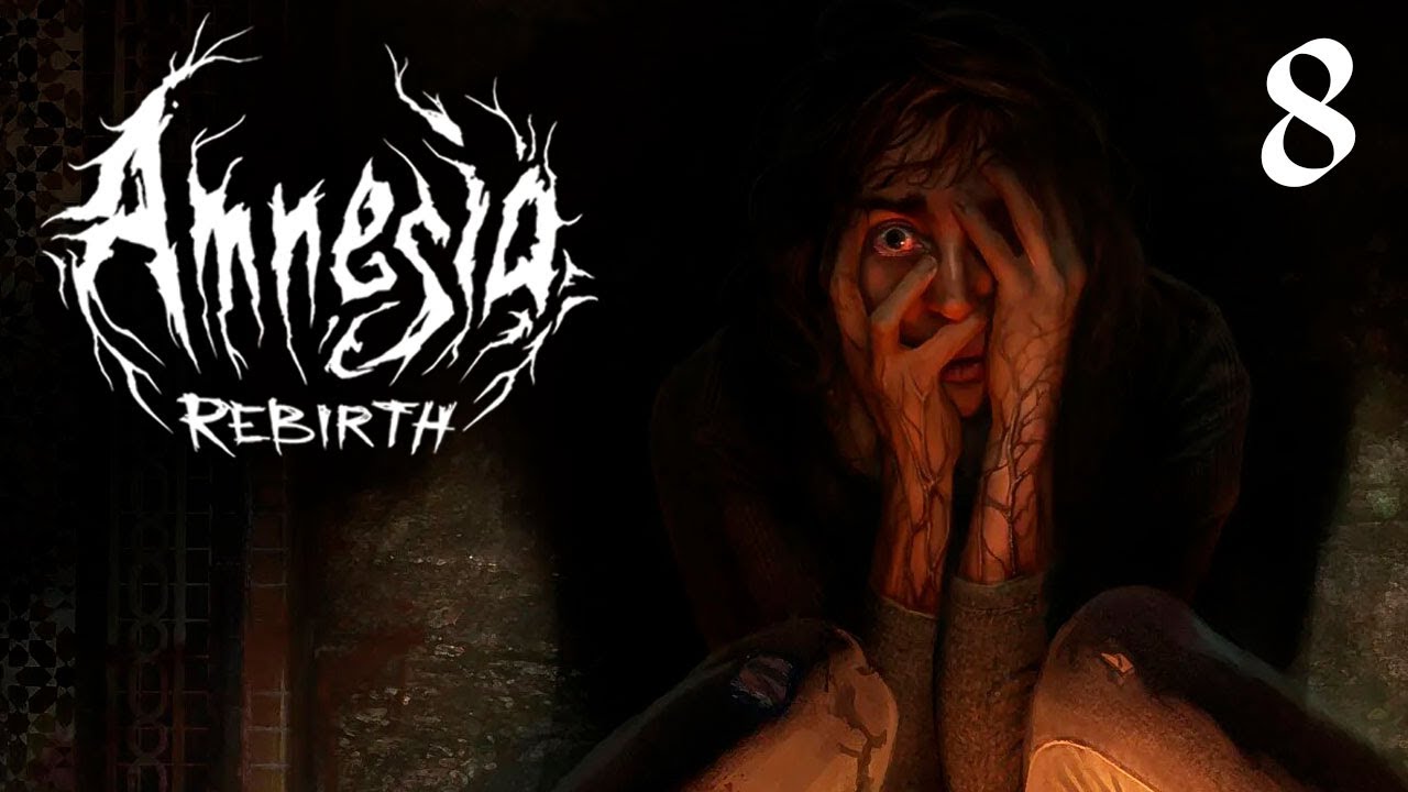 Amnesia: Rebirth | Ep. 8 "La Sala del Portal" - YouTube