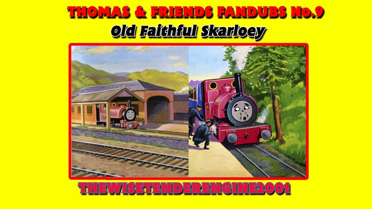 Thomas & Friends - Old Faithful Skarloey (Fandub) - YouTube