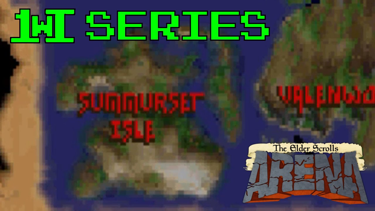 1WI Series: The Elder Scrolls - Arena Part 30 - Summerset Isles - YouTube
