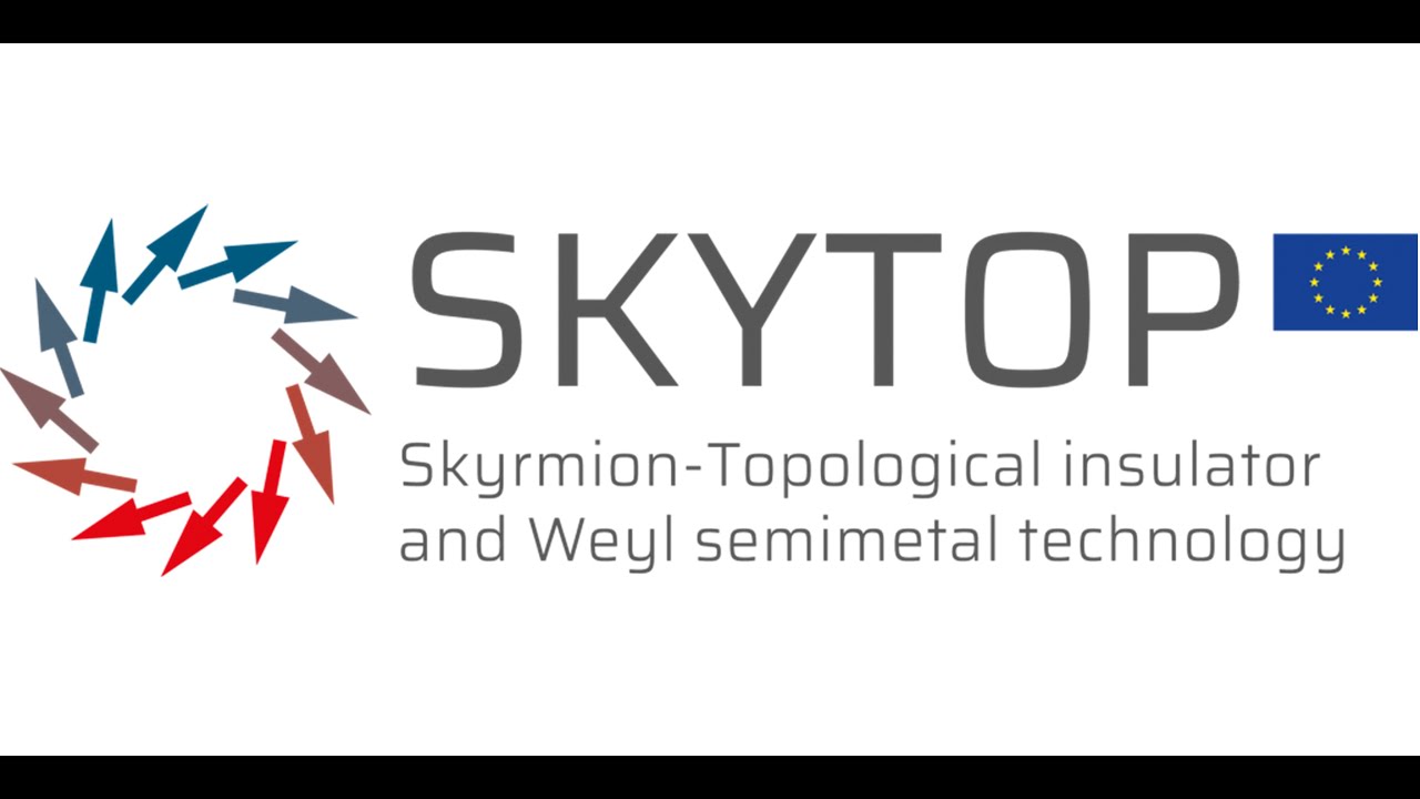 SKYTOP Project EU: Skyrmion-Topological insulator and Weyl semimetal ...