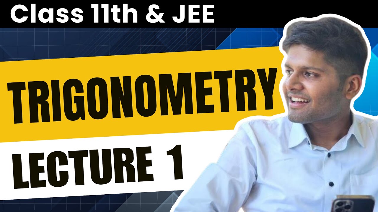 Trigonometry - Trigonometric Identities | JEE Maths by AIR 1 (Class 11 ...