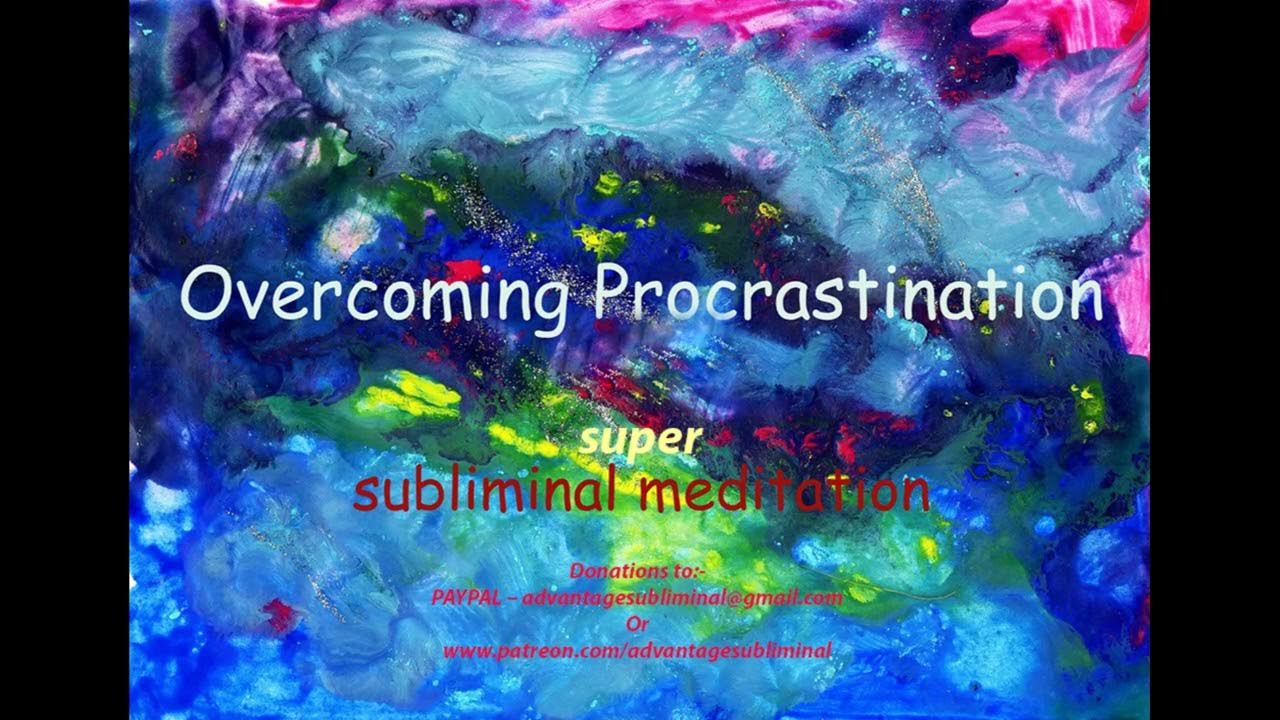 12Hrs/Overcoming Procrastination/Super Subliminal Meditation (2)/Self Discipline/Focus/Waterfall ...